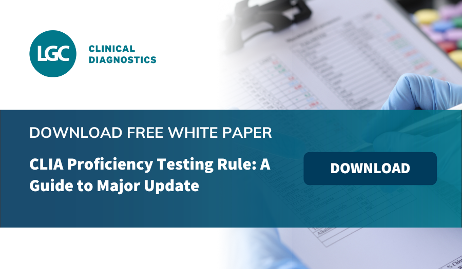CLIA Proficiency Testing Rule: A Guide to Major Update
